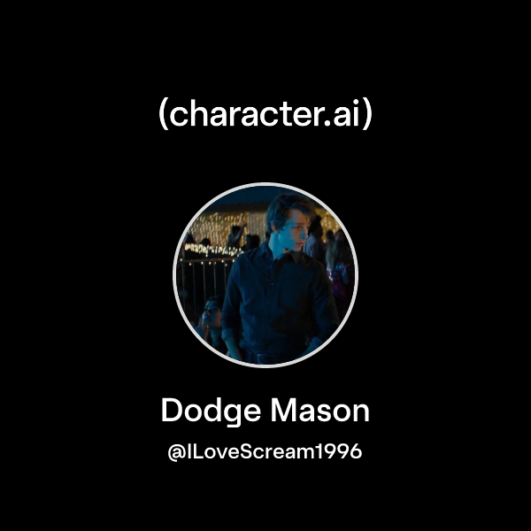 Chat with Dodge Mason | character.ai | AI Chat, Reimagined–Your Words ...