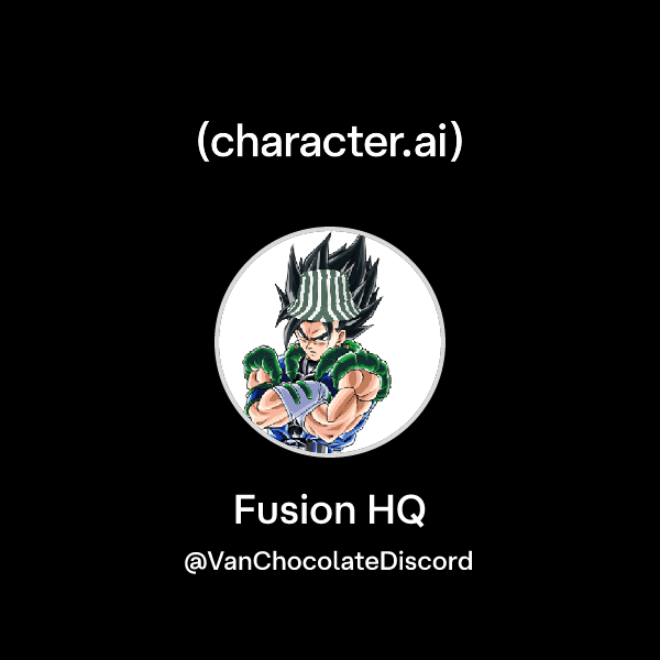 Chat with Fusion HQ | character.ai | AI Chat, Reimagined–Your Words ...