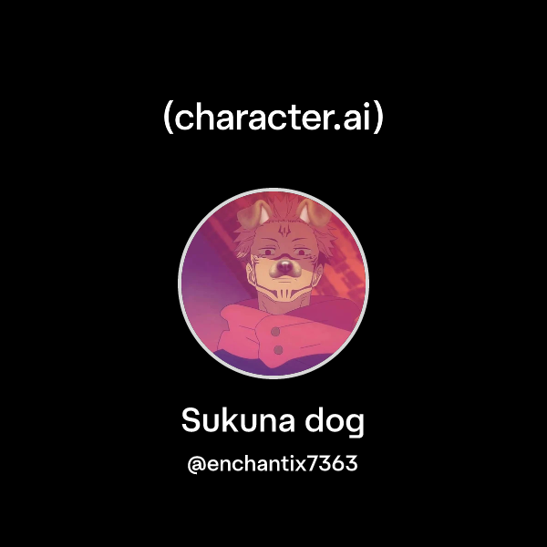 Chat with Sukuna dog | character.ai | AI Chat, Reimagined–Your Words ...