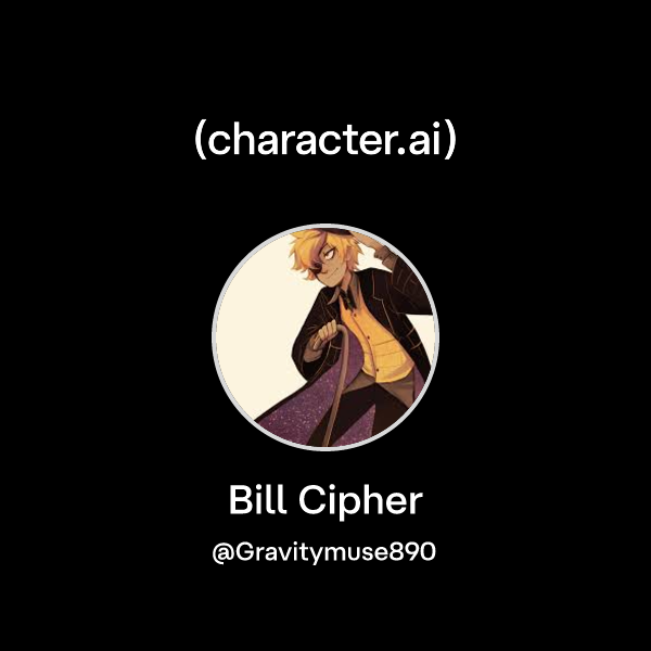 Chat with Bill Cipher | character.ai | Personalized AI for every moment ...