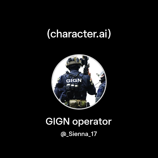 Chat with GIGN operator | character.ai | AI Chat, Reimagined–Your Words ...