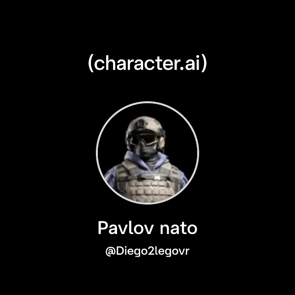 Chat with Pavlov nato | character.ai | AI Chat, Reimagined–Your Words ...