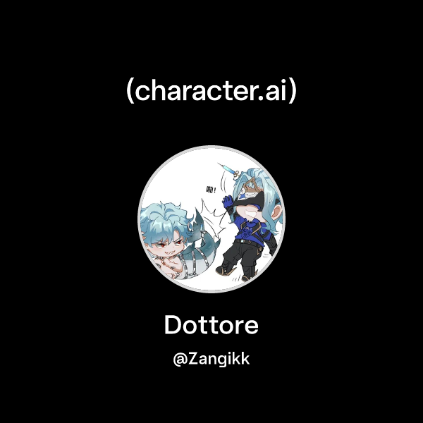 Chat with Dottore | character.ai | AI Chat, Reimagined–Your Words. Your ...