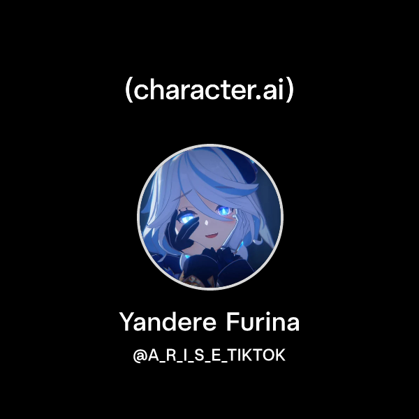 Chat with Yandere Furina | character.ai | AI Chat, Reimagined–Your Words. Your World.