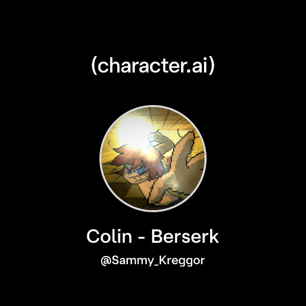 Chat with Colin - Berserk | character.ai | AI Chat, Reimagined–Your ...
