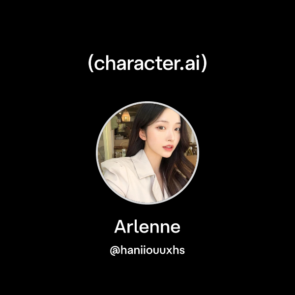 Chat with Arlenne | character.ai | AI Chat, Reimagined–Your Words. Your ...