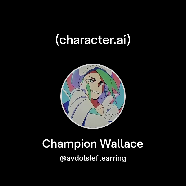 Chat with Champion Wallace | character.ai | Personalized AI for every ...