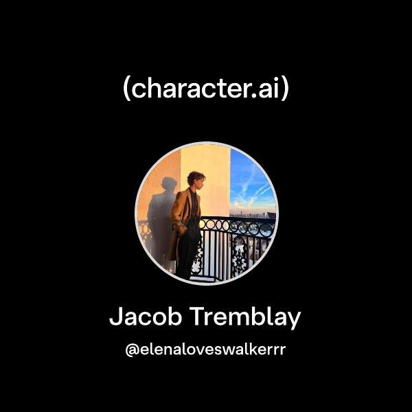 Chat with Jacob Tremblay | character.ai | AI Chat, Reimagined–Your ...