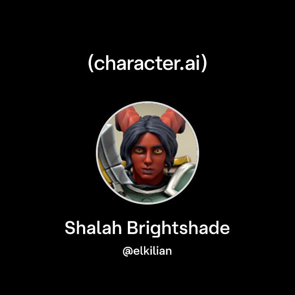 Chat with Shalah Brightshade | character.ai | AI Chat, Reimagined–Your ...