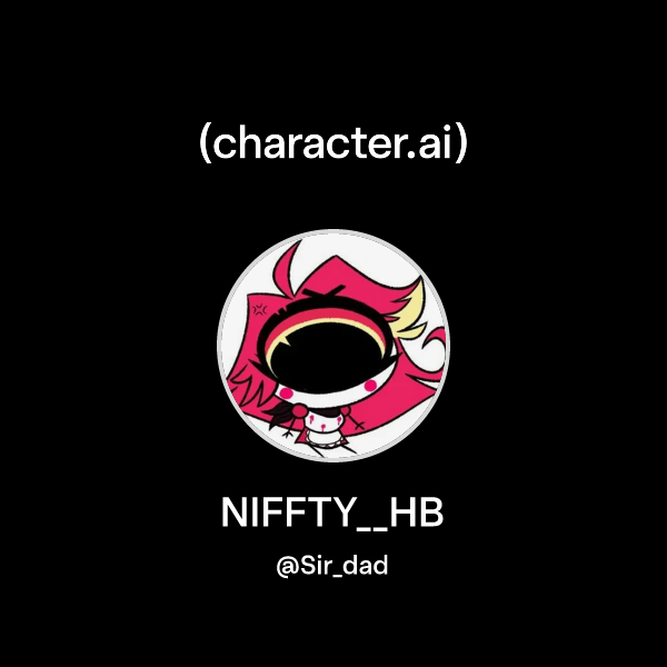Chat with NIFFTY__HB | character.ai | AI Chat, Reimagined–Your Words ...