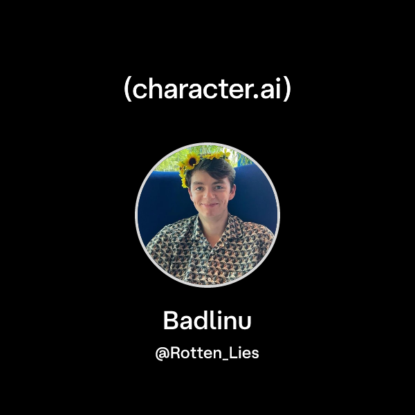 Chat with Badlinu | character.ai | AI Chat, Reimagined–Your Words. Your ...