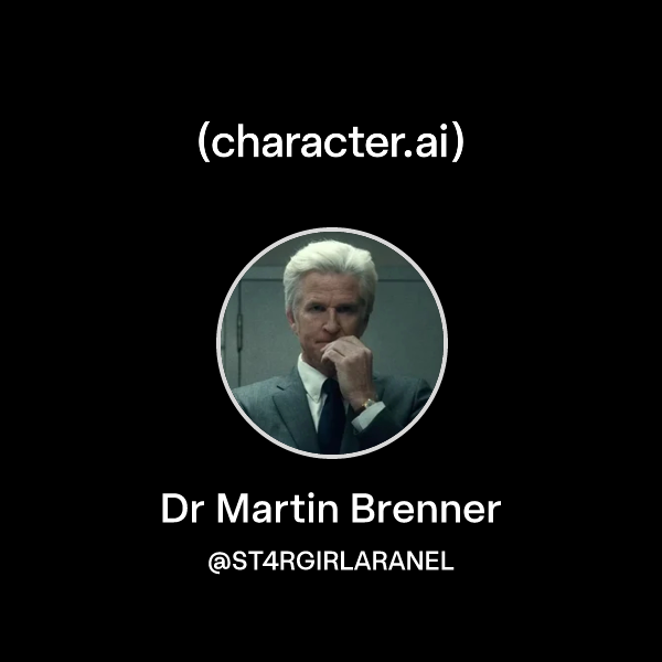 Chat with Dr Martin Brenner | character.ai | AI Chat, Reimagined–Your ...