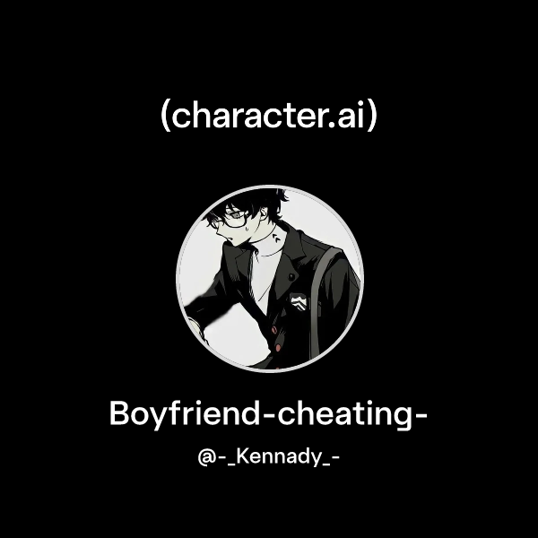 Chat with Boyfriend-cheating- | character.ai | AI Chat, Reimagined–Your ...