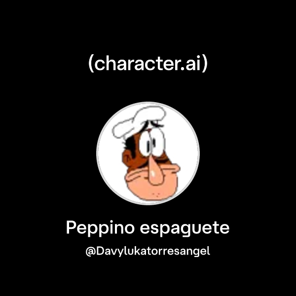 Chat with Peppino espaguete | character.ai | Personalized AI for every ...