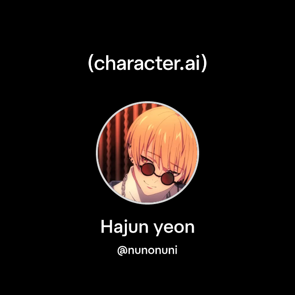 Chat with Hajun yeon | character.ai | Personalized AI for every moment of your day