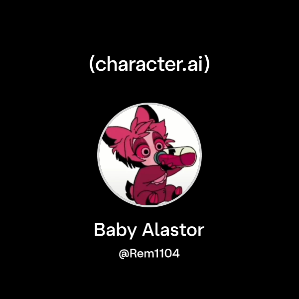 Chat with Baby Alastor | character.ai | Personalized AI for every ...