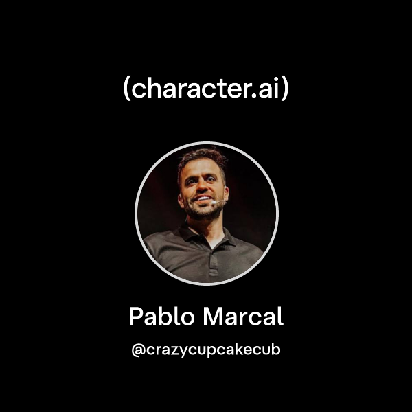 Chat with Pablo Marcal | character.ai | AI Chat, Reimagined–Your Words ...