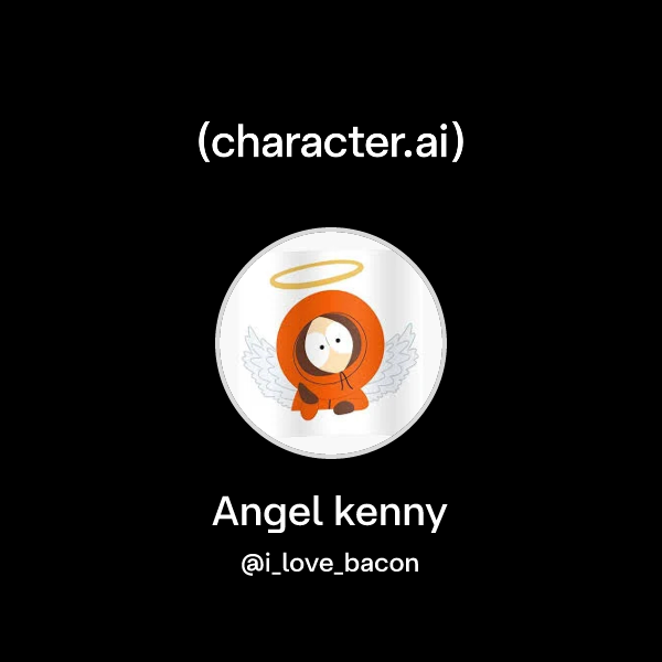 Chat with Angel kenny | character.ai | Personalized AI for every moment ...