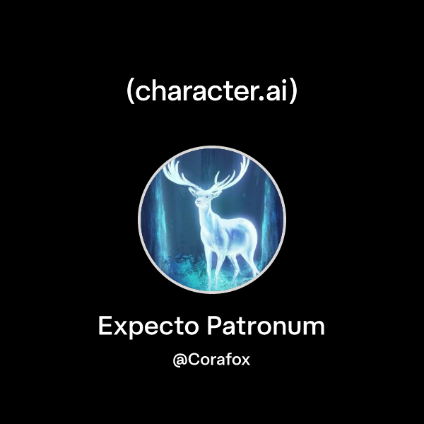 Chat with Expecto Patronum | character.ai | AI Chat, Reimagined–Your Words. Your World.
