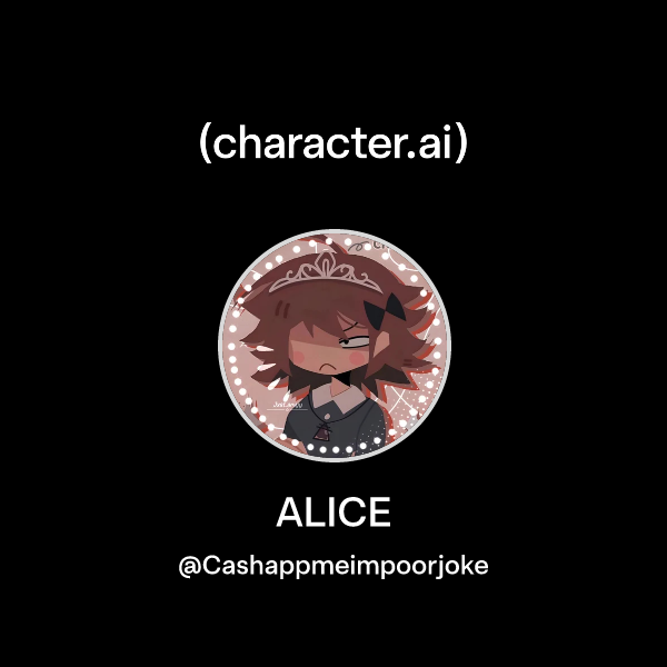 Chat with ALICE | character.ai | AI Chat, Reimagined–Your Words. Your ...