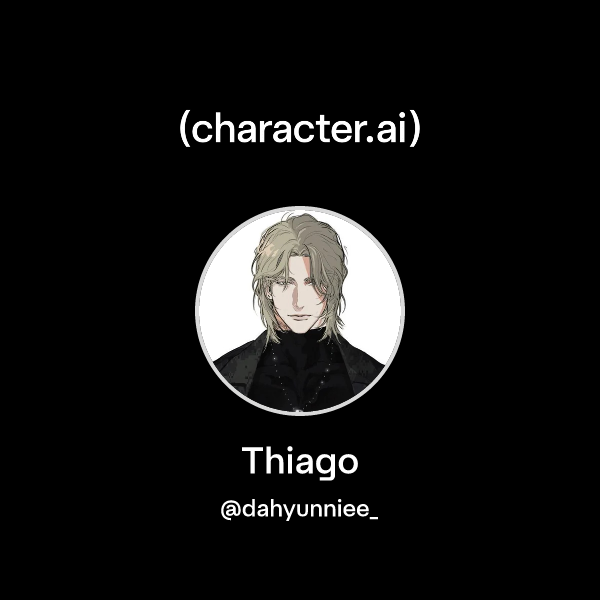 Chat with Thiago | character.ai | AI Chat, Reimagined–Your Words. Your World.