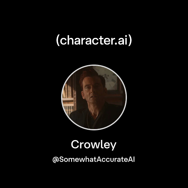 Chat with Crowley | character.ai | Personalized AI for every moment of ...