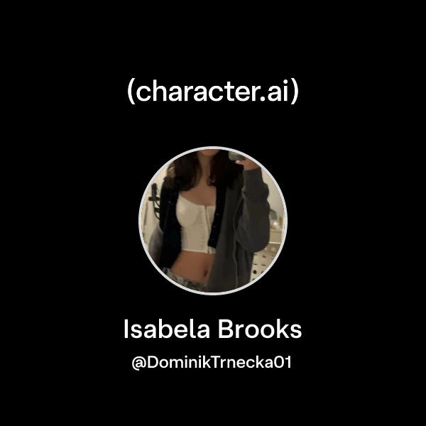 Chat with Isabela Brooks | character.ai | AI Chat, Reimagined–Your ...