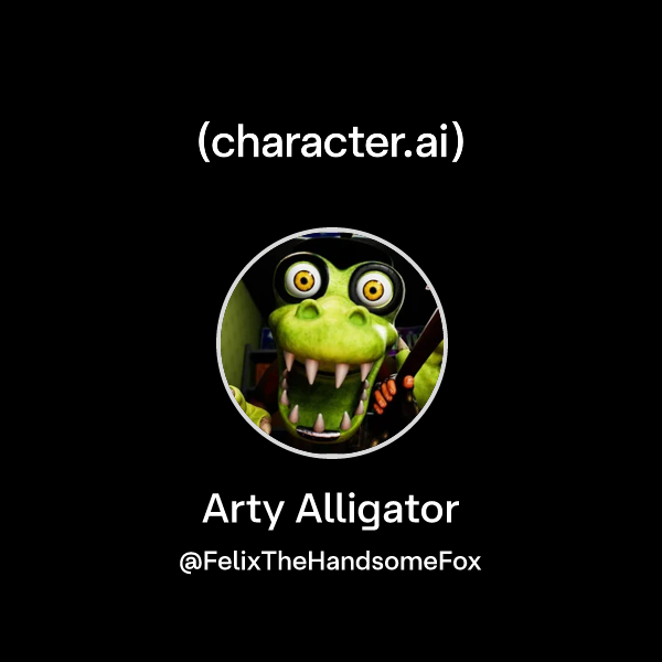 Chat with Arty Alligator | character.ai | AI Chat, Reimagined–Your Words. Your World.