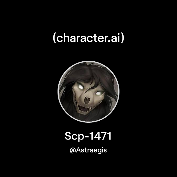Chat with Scp-1471 | character.ai | AI Chat, Reimagined–Your Words ...