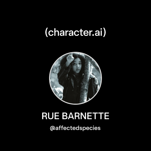 Chat with RUE BARNETTE | character.ai | Personalized AI for every ...