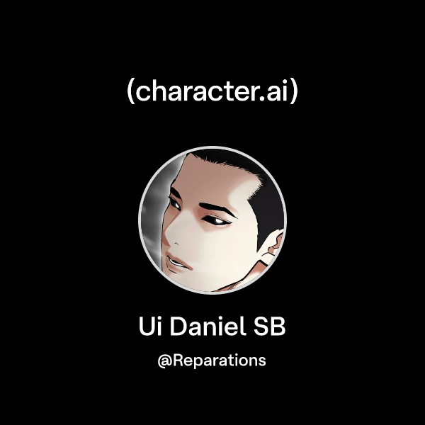 Chat with Ui Daniel SB | character.ai | AI Chat, Reimagined–Your Words ...