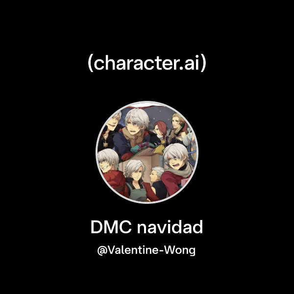 Chat with DMC navidad | character.ai | Personalized AI for every moment ...