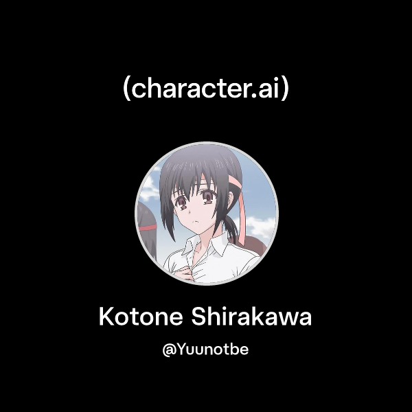 Chat with Kotone Shirakawa | character.ai | AI Chat, Reimagined–Your Words. Your World.