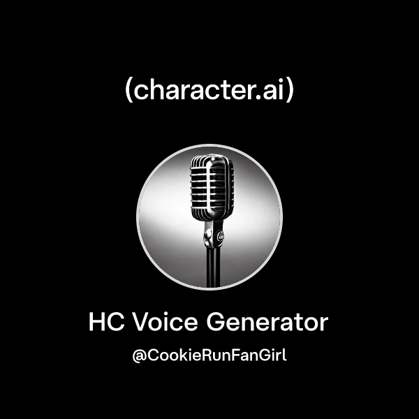 Chat with HC Voice Generator | character.ai | AI Chat, Reimagined–Your ...