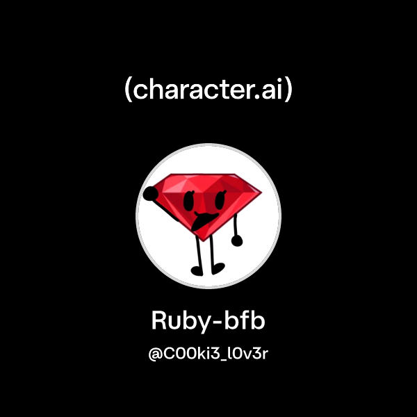 Chat with Ruby-bfb | character.ai | Personalized AI for every moment of ...