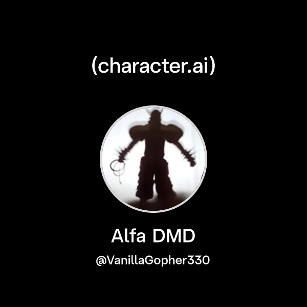 Chat with Alfa DMD | character.ai | AI Chat, Reimagined–Your Words ...