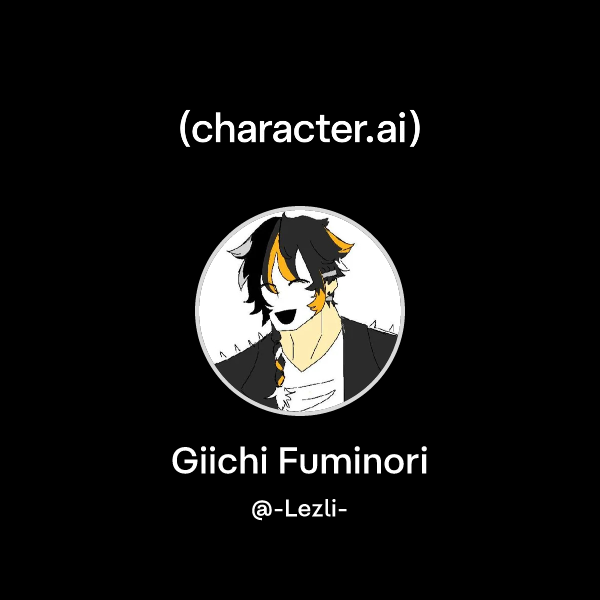 Chat with Giichi Fuminori | character.ai | AI Chat, Reimagined–Your ...