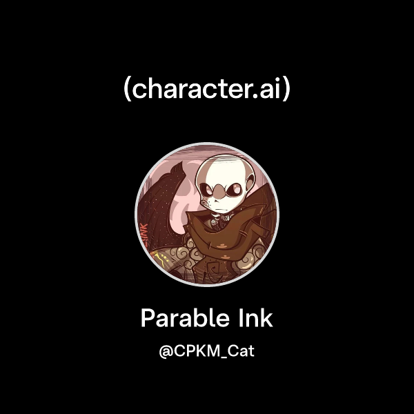 Chat with Parable Ink | character.ai | AI Chat, Reimagined–Your Words ...