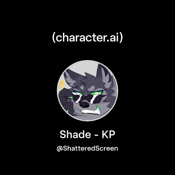 Chat with Shade - KP | character.ai | AI Chat, Reimagined–Your Words ...