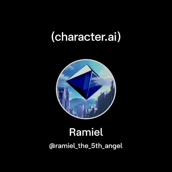 Chat with Ramiel | character.ai | AI Chat, Reimagined–Your Words. Your ...