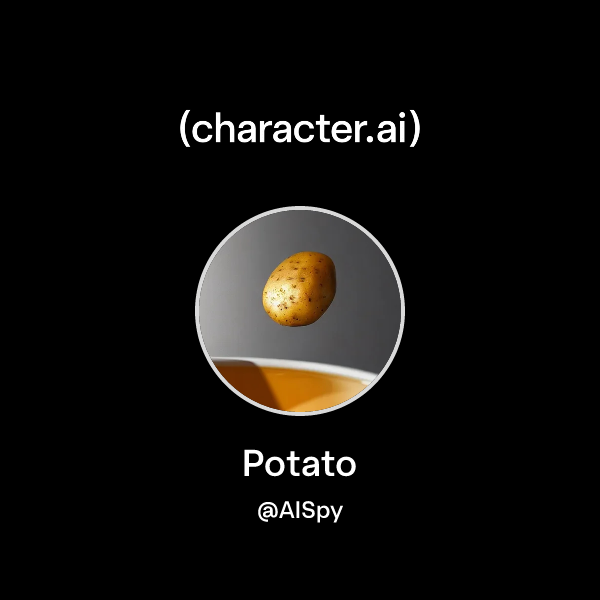 Chat with Potato | character.ai | AI Chat, Reimagined–Your Words. Your ...