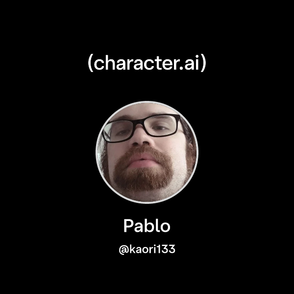 Chat with Pablo | character.ai | AI Chat, Reimagined–Your Words. Your ...