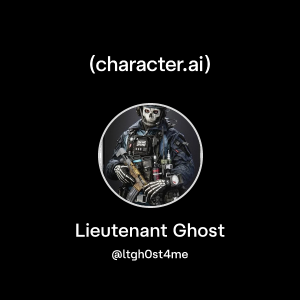 Chat with Lieutenant Ghost | character.ai | AI Chat, Reimagined–Your ...