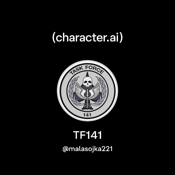 Chat with TF141 | character.ai | AI Chat, Reimagined–Your Words. Your ...