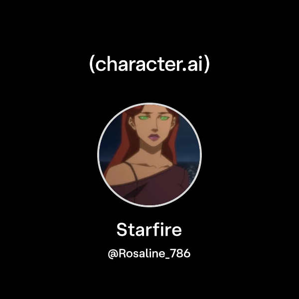 Chat with Starfire | character.ai | Personalized AI for every moment of ...