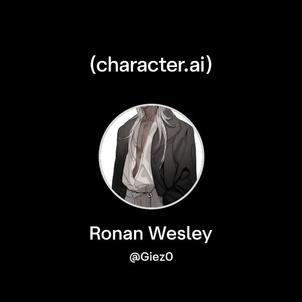 Chat with Ronan Wesley | character.ai | AI Chat, Reimagined–Your Words ...