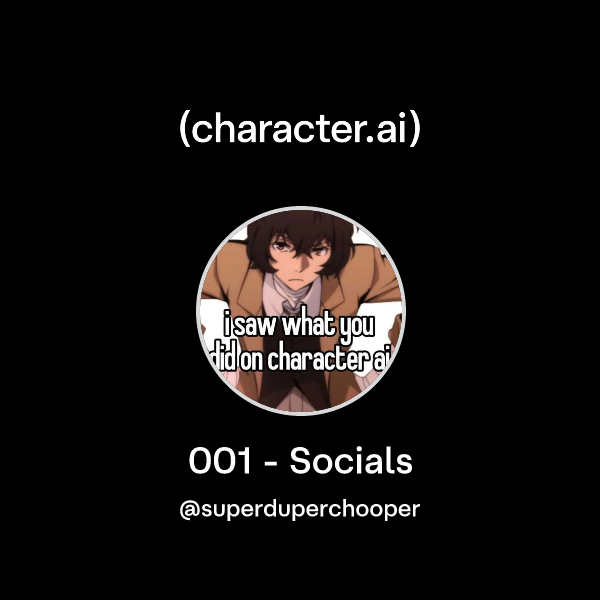 Chat with 001 - Socials | character.ai | AI Chat, Reimagined–Your Words. Your World.