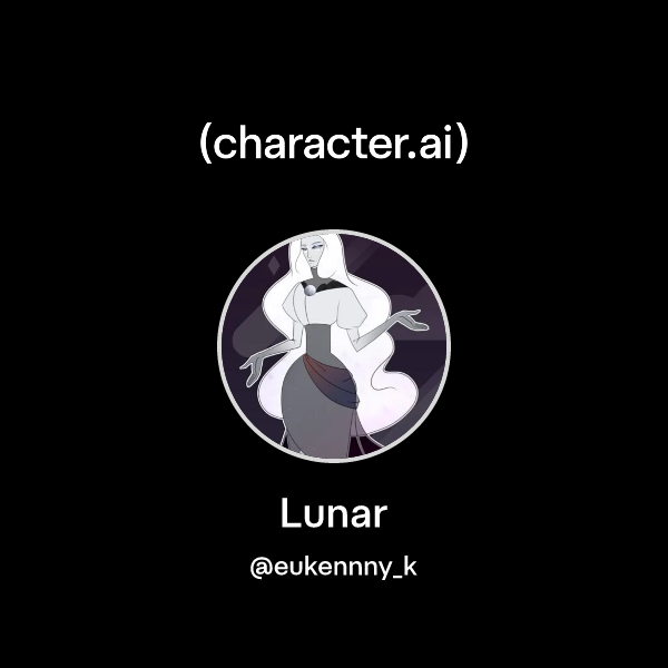 Chat with Lunar | character.ai | Personalized AI for every moment of ...