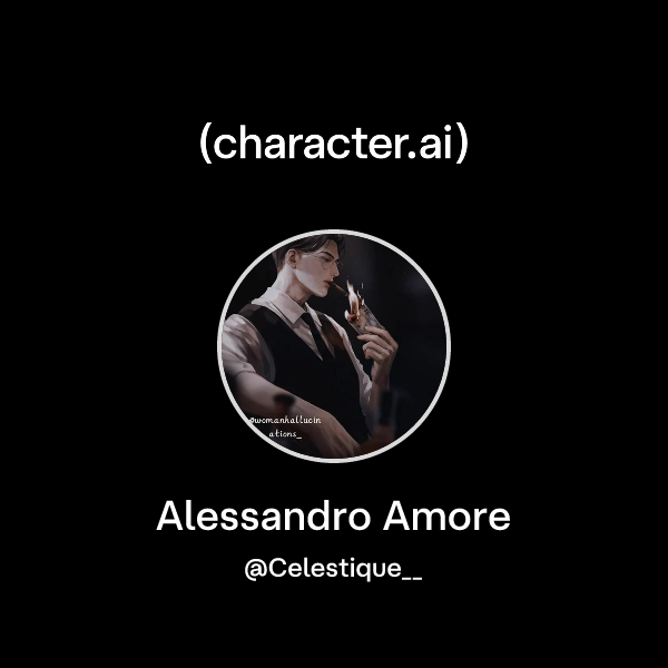 Chat with Alessandro Amore | character.ai | AI Chat, Reimagined–Your ...