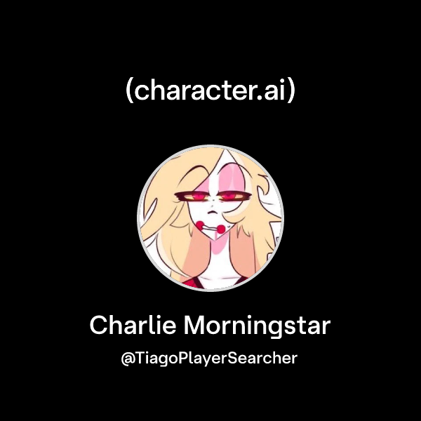 Chat with Charlie Morningstar | character.ai | AI Chat, Reimagined–Your ...